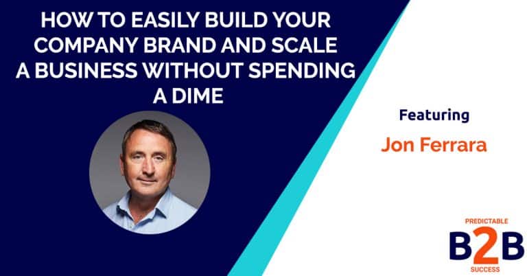 How to easily build your company brand and scale a business